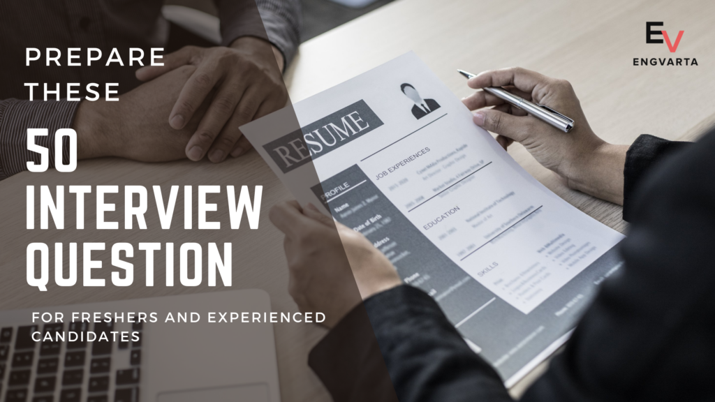 50 Most Common Interview Questions For Freshers And Experienced ...
